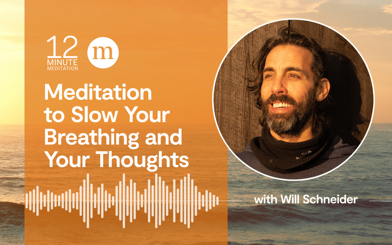Slow Your Breath and Your Thoughts: 12-Minute Meditation - Mindful