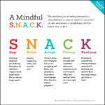 How to Take a Mindful S.N.A.C.K. Moment - Mindful