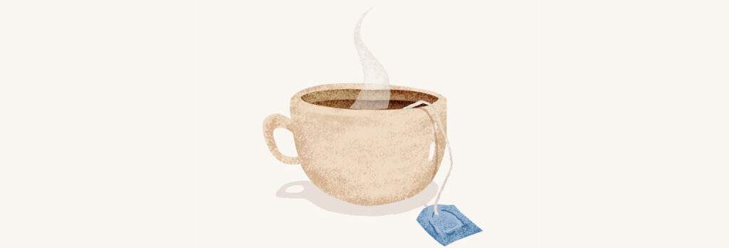 How to Be Mindful With a Cup of Tea - Mindful